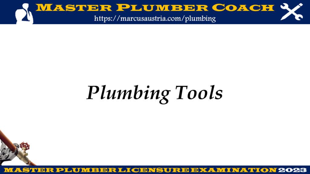 Plumbing Tools – MASTER PLUMBER COACH